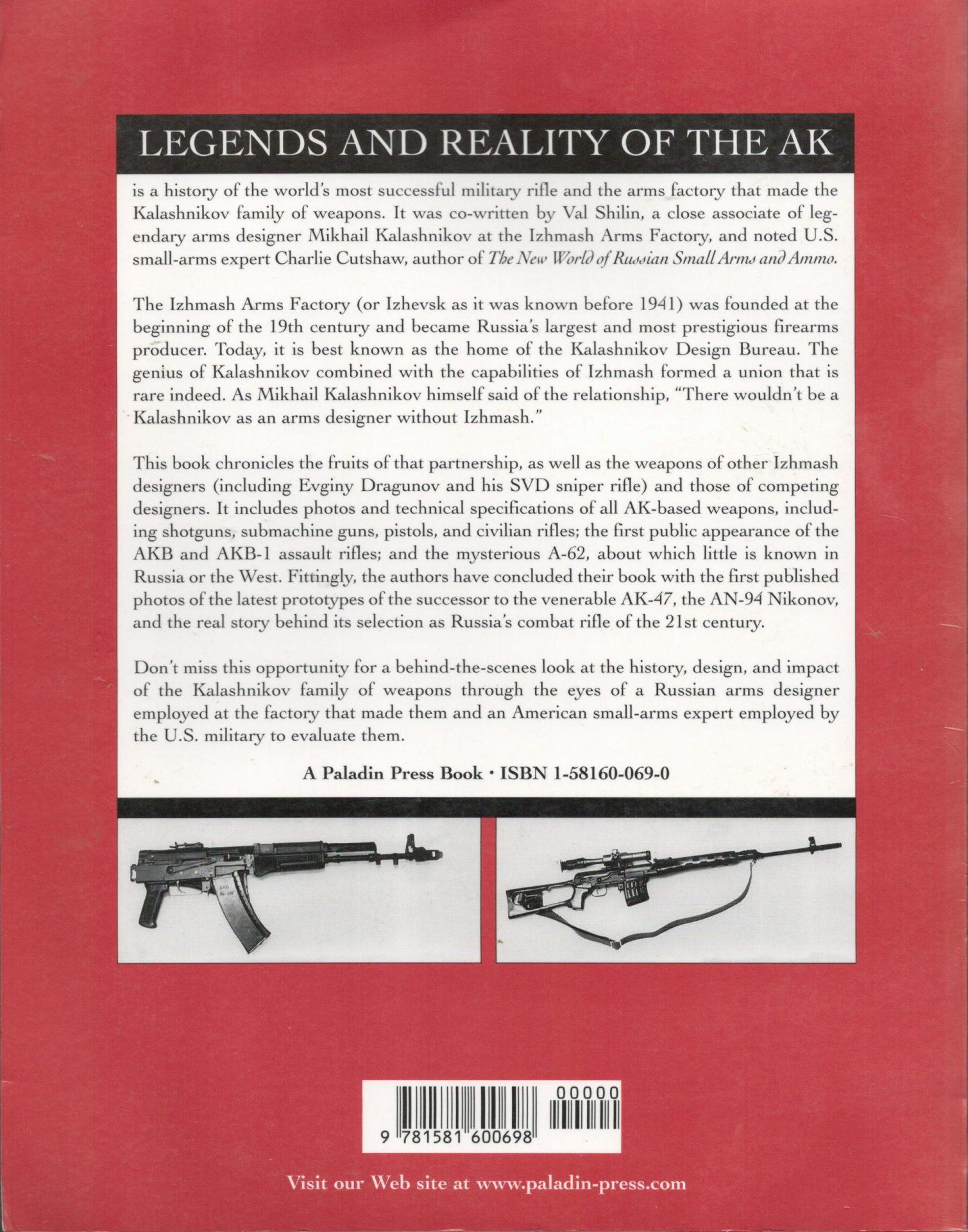 Legends and Reality of the AK : A Behind-the-Scenes Look at the History ...