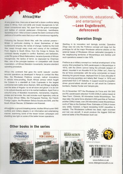 Operation Dingo : Rhodesian Raid on Chimoio and Tembue 1977 - Jeremy Tenniswood Militaria