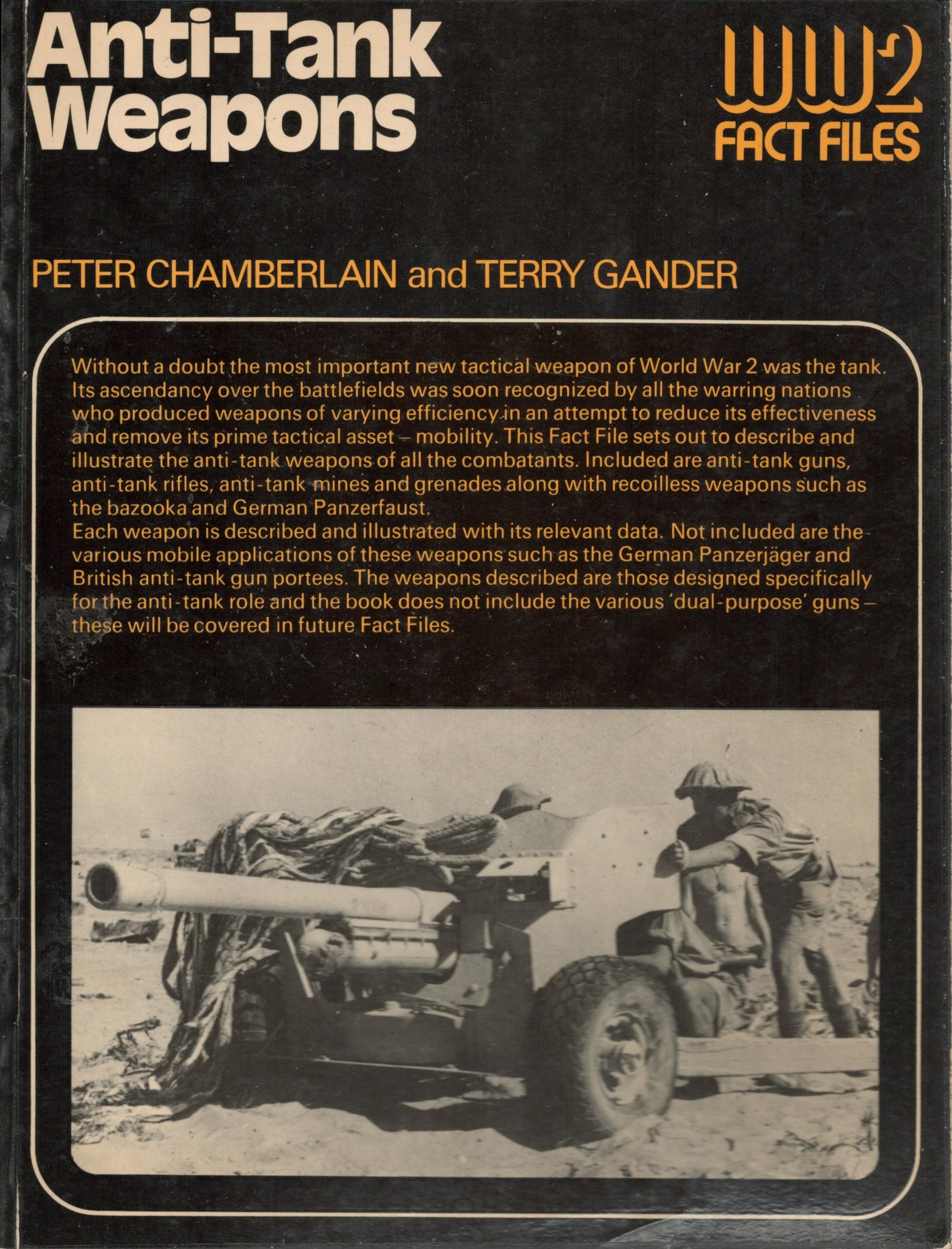 Anti-Tank Weapons (World War 2 Fact Files) - Jeremy Tenniswood Militaria