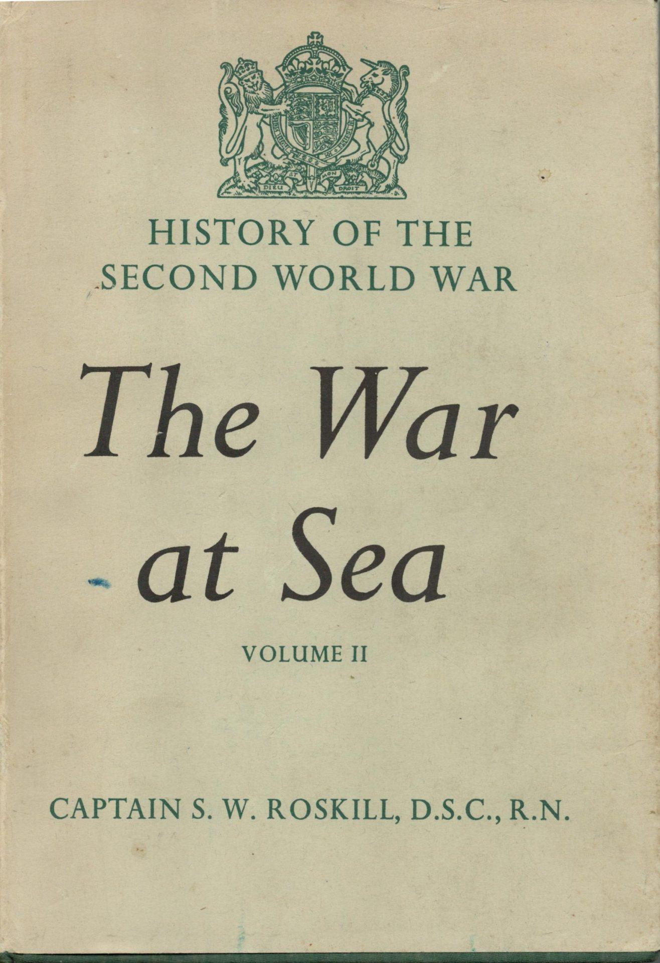 History of the Second World War, The War at Sea Volume II: The Period ...