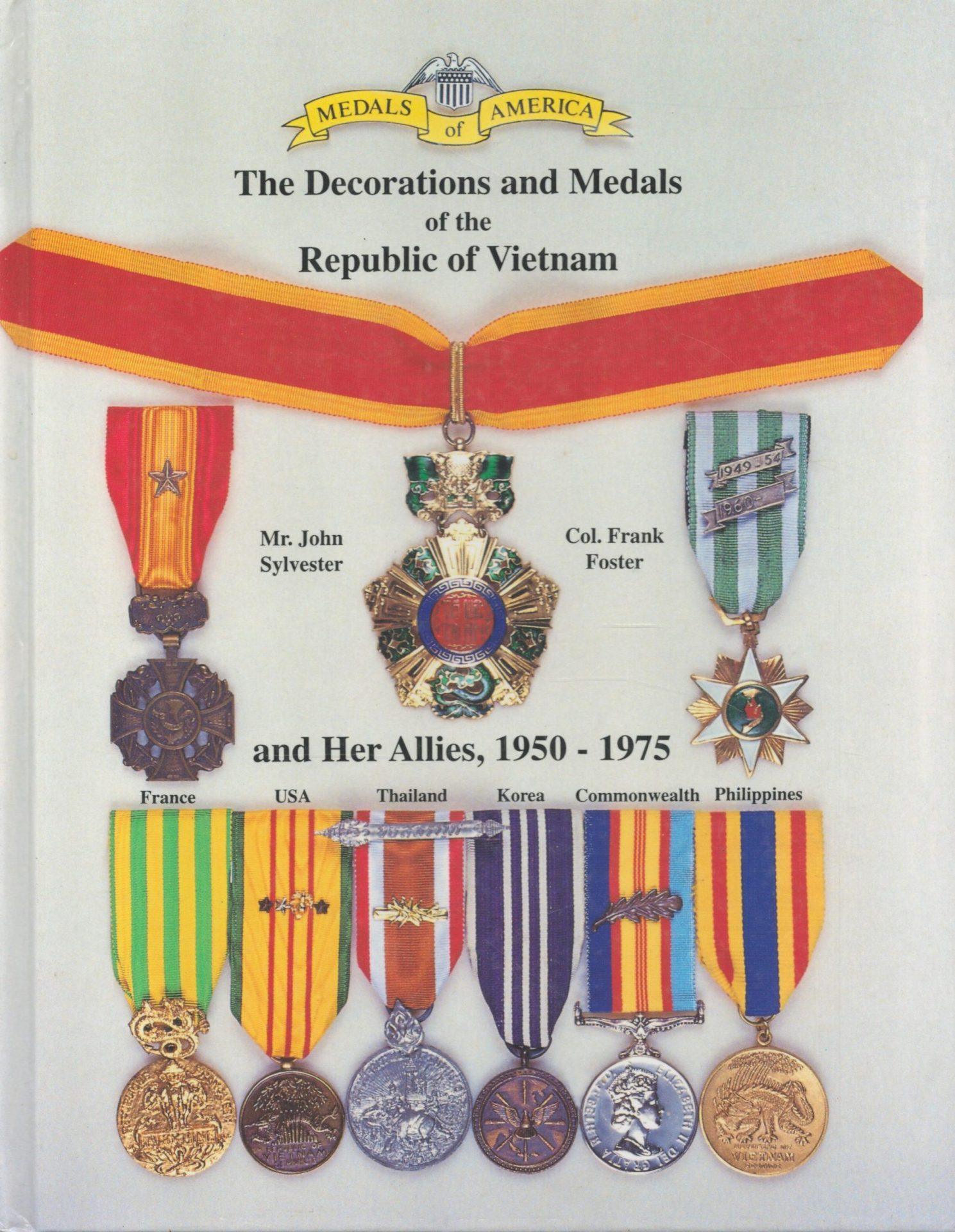 Medals of America Presents the Decorations and Medals of the Republic ...