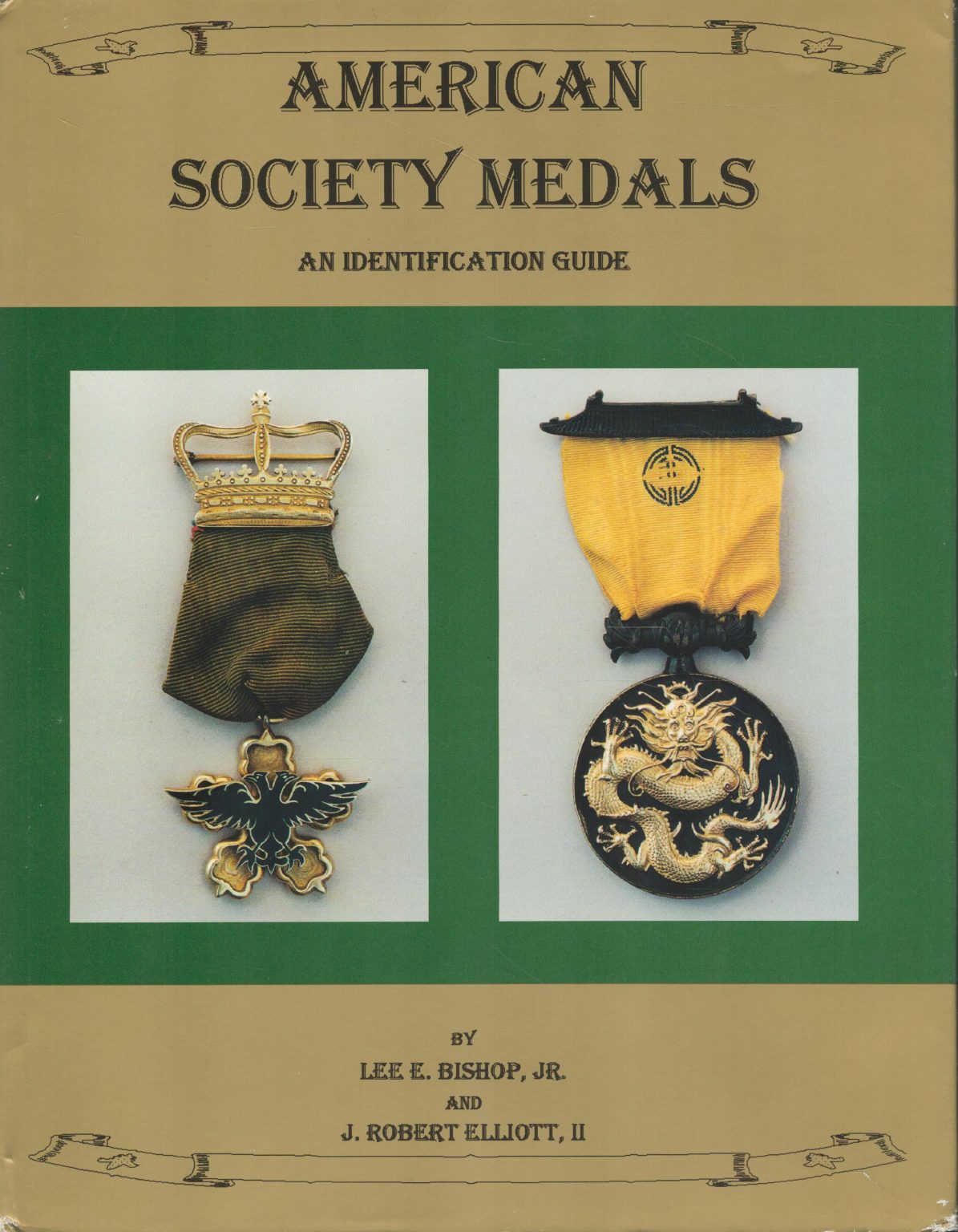 American Society Medals: An Identification Guide - Jeremy Tenniswood ...