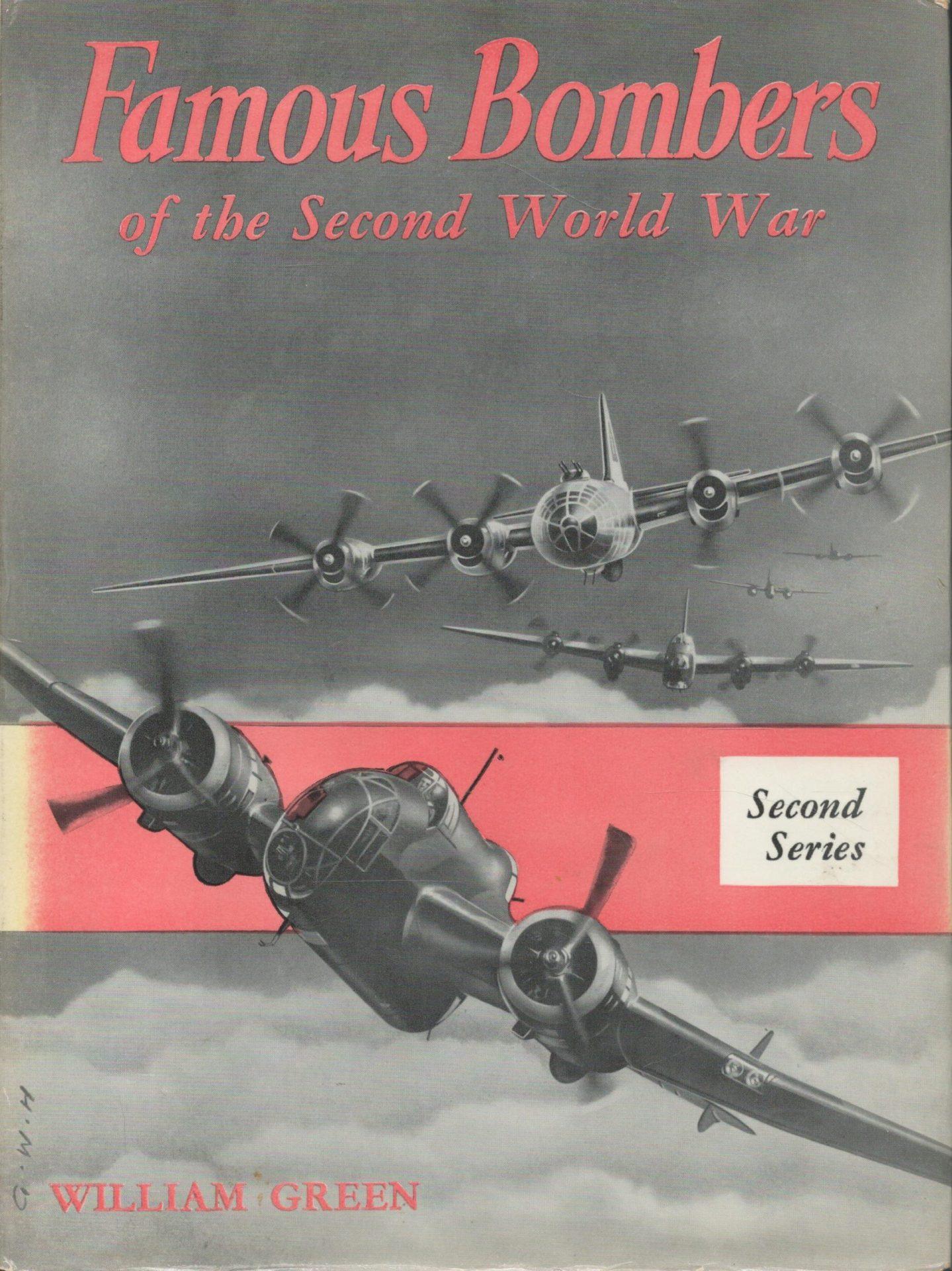 Famous Bombers Of The Second World War . 1975 . Second Series . William Green - Jeremy ...