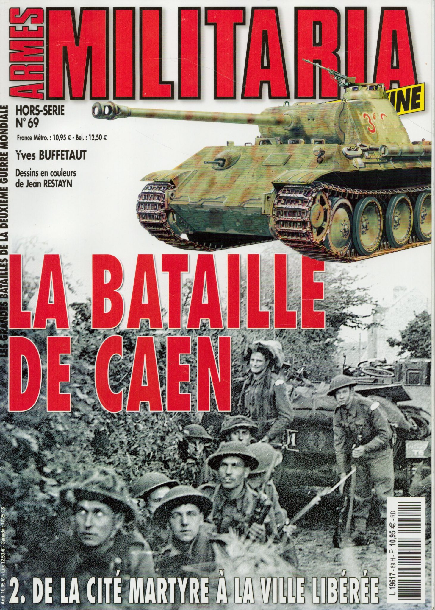 Armes Militaria Magazine. Hors-Serie No. 69. La Bataille De Caen ...