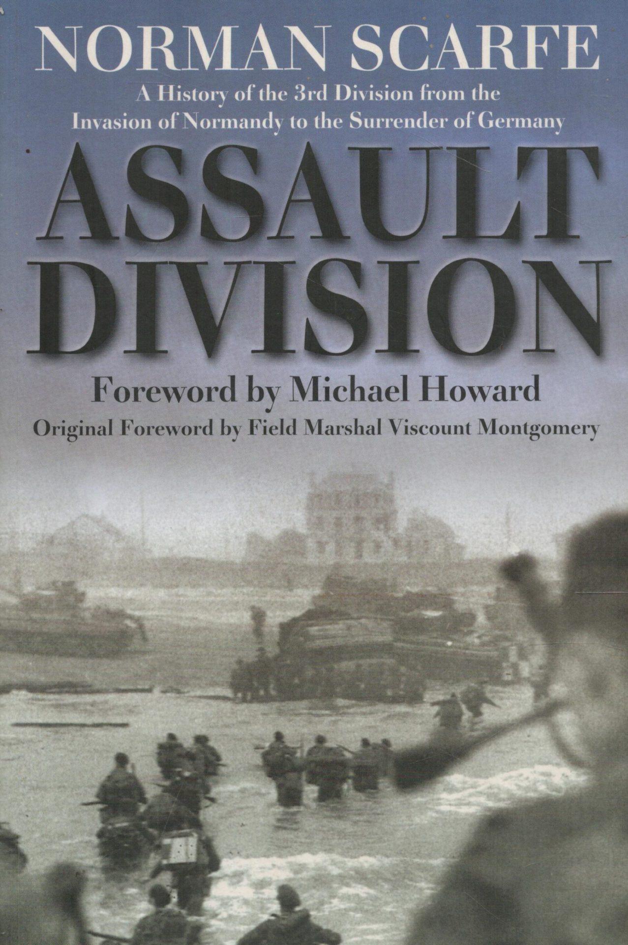 Assault Division: A History of the 3rd Division from the Invasion of ...